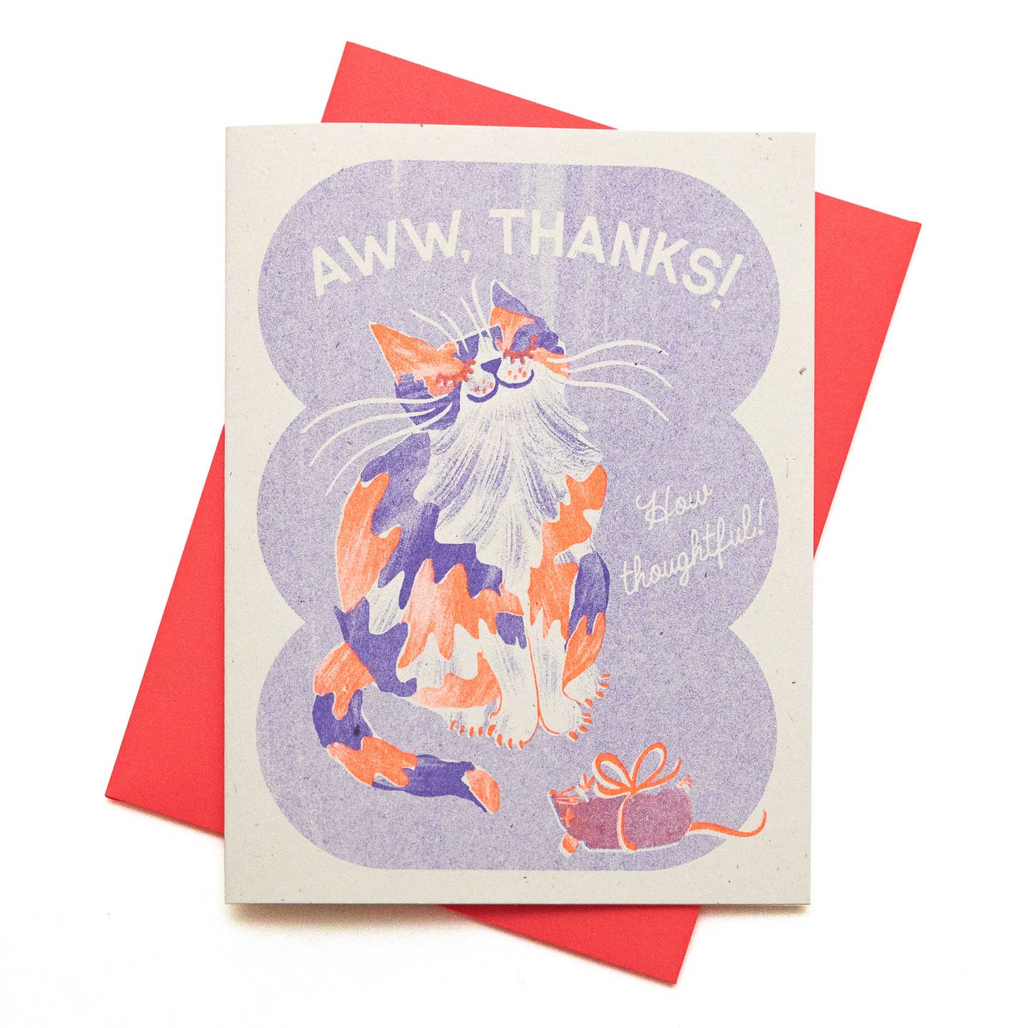 Aww Thanks How Thoughtful! Card – World Famous Original