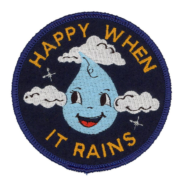 Happy When It Rains Patch - World Famous Original
