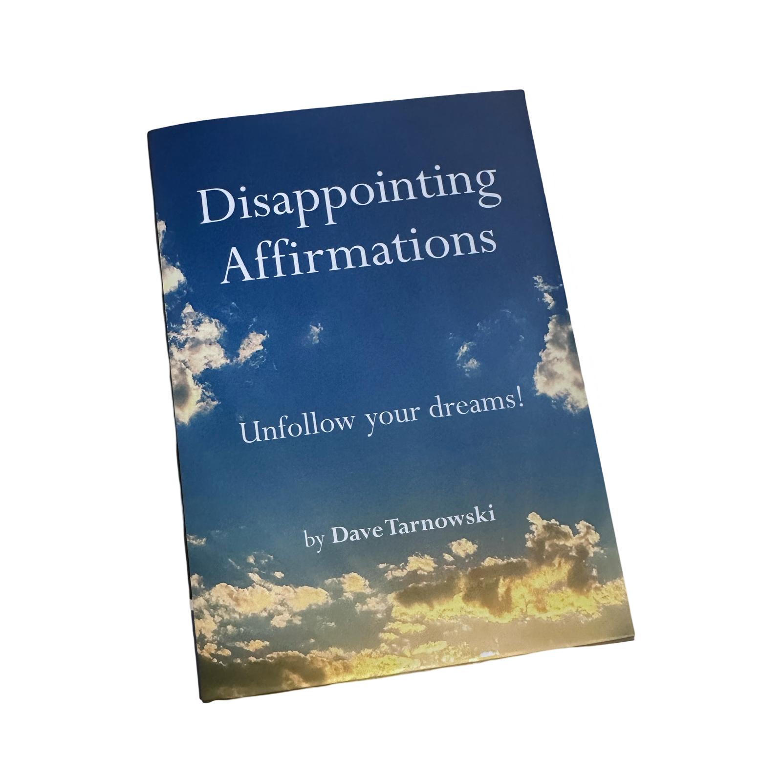 Disappointing Affirmations Book – World Famous Original