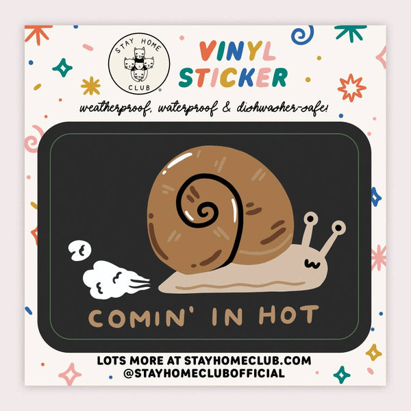 Comin' In Hot Sticker - World Famous Original