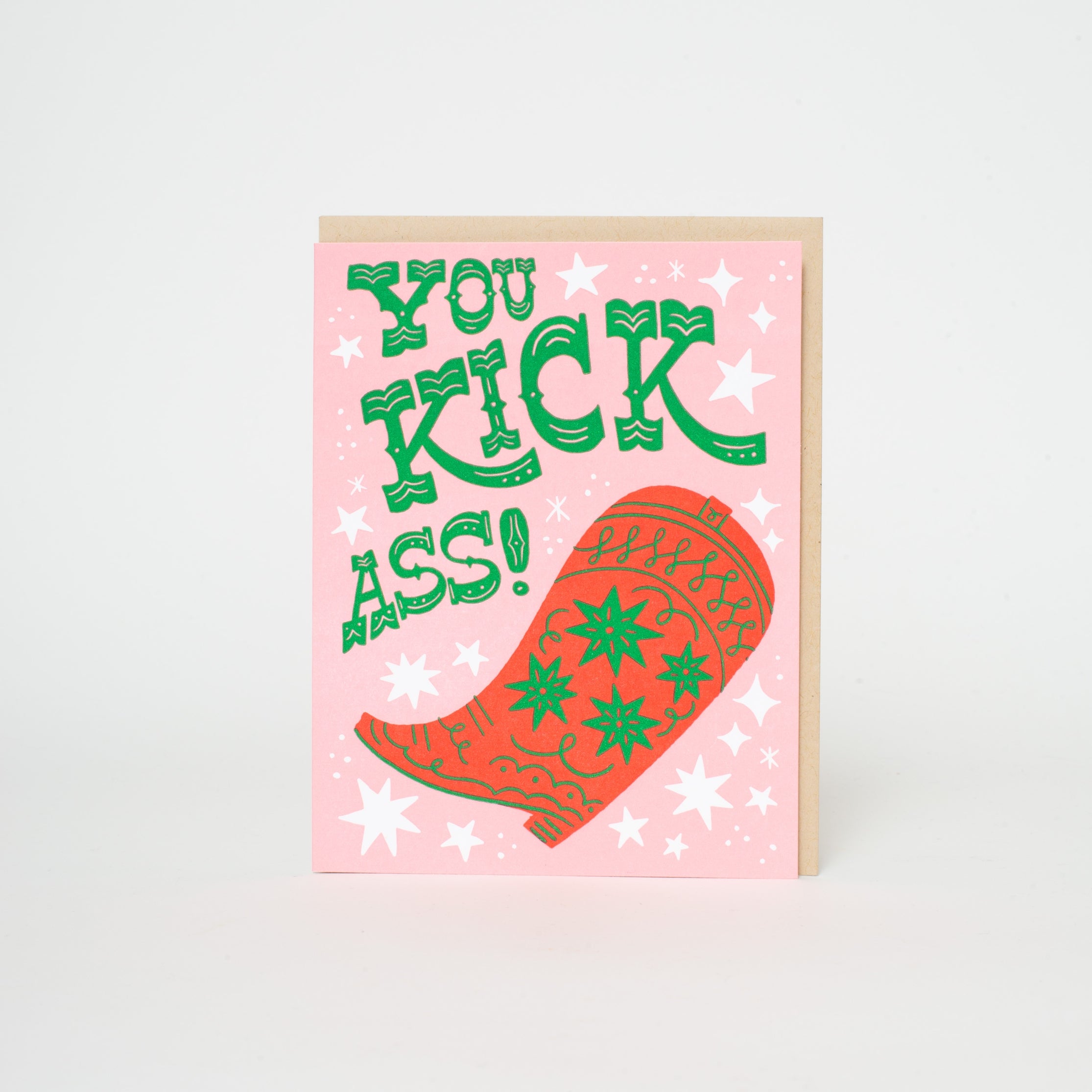You Kick Ass Cowboy Boot Card – World Famous Original