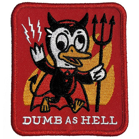 Dumb As Hell Patch – World Famous Original