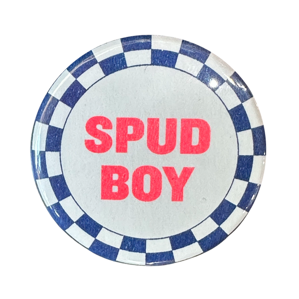 Spud Boy Button - World Famous Original