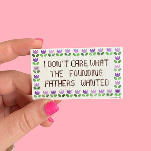 Founding Fathers Sticker – World Famous Original