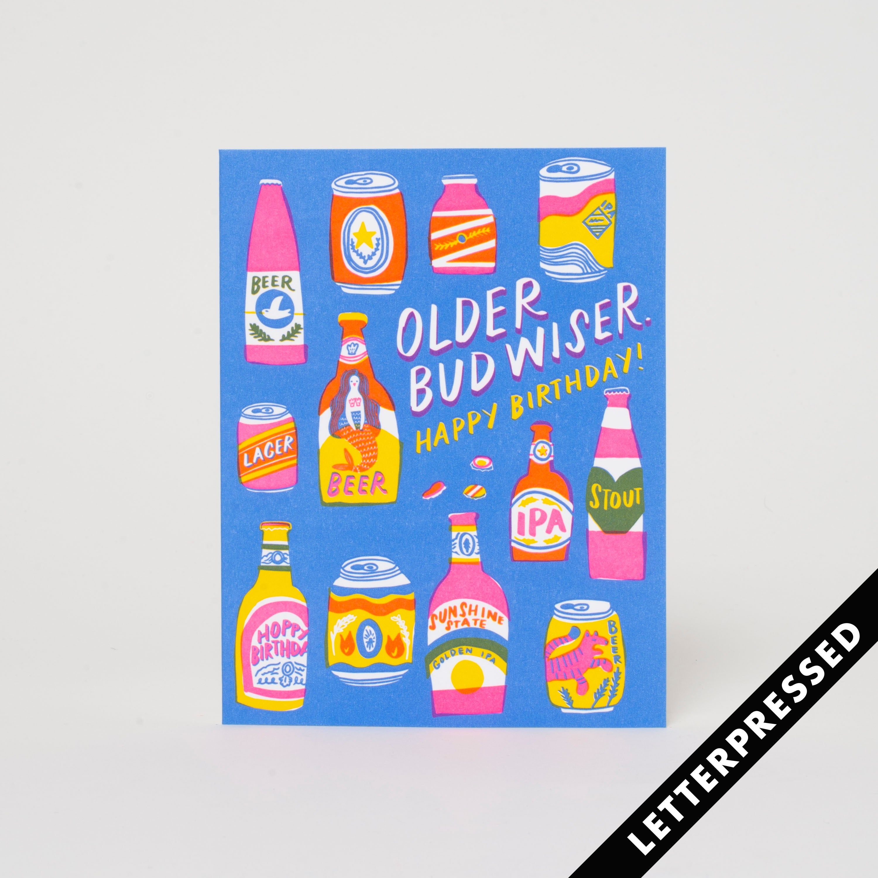 Older Bud wiser Birthday Card – World Famous Original
