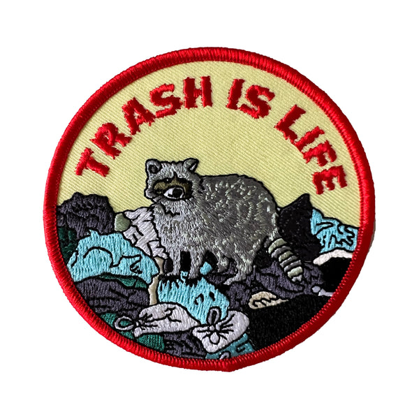 Trash Is Life Patch - World Famous Original